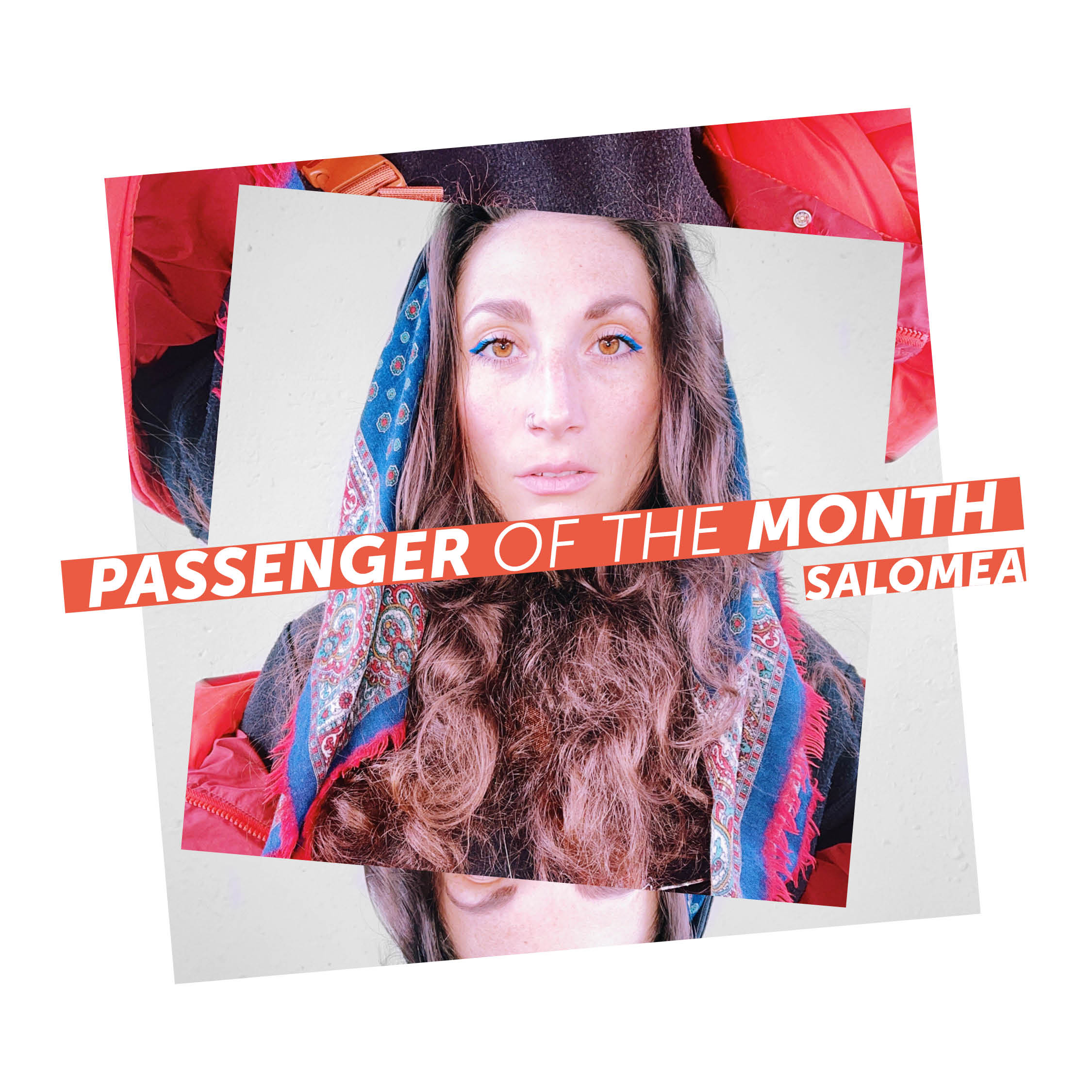 Our Passenger of the Month in December: SALOMEA!